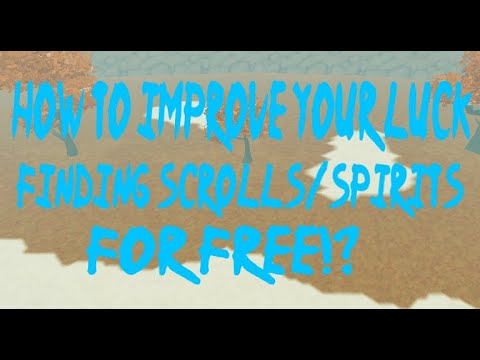 HOW TO IMPROVE YOUR LUCK FINDING SCROLLS/SPIRITS FOR FREE!? | Shindo Life | ROBLOX