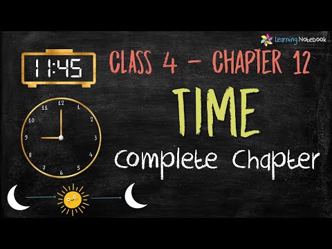 Class 4 Maths Time and Calendar (Complete Chapter) | NCERT - CBSE