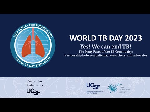 2023 UCSF World TB Day Symposium