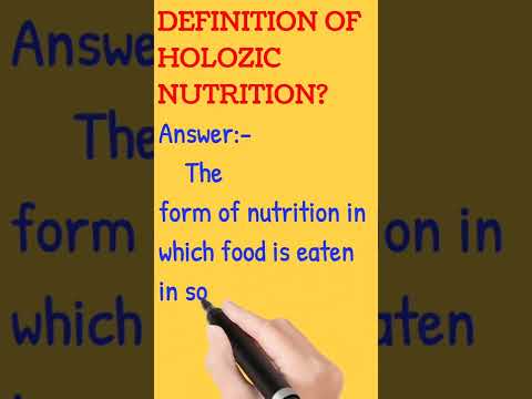 Definition of Holozic nutrition? /#shorts
