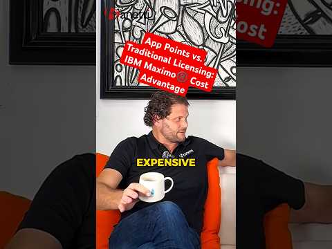 App Points vs. Traditional Licensing: IBM Maximo®️ Cost Advantage