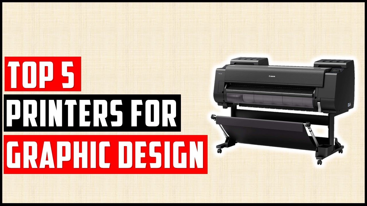 ✅5 Best Printers for Graphic Design | Choose The Best Printers For Graphic Designers