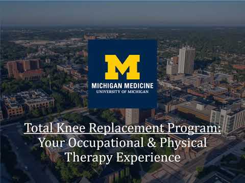TKA (Total Knee) - Your Occupational & Physical Therapy Experience