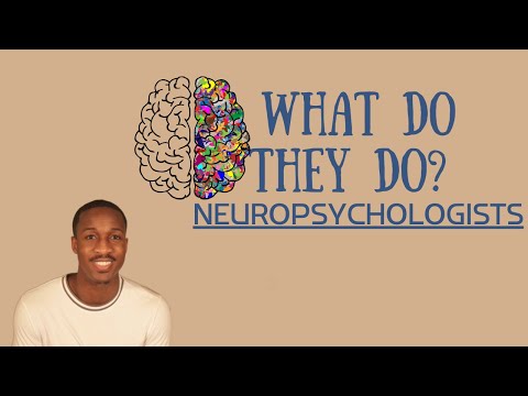 What Does a Neuropsychologist Do? (day-to-day tasks and treatments diagnosed)