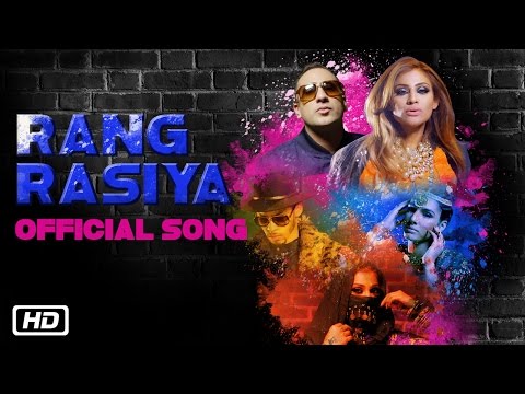 Rang Rasiya | Official Video | RivaSoul feat Miraya & Tigerstyle | Punjabi Pop 2016