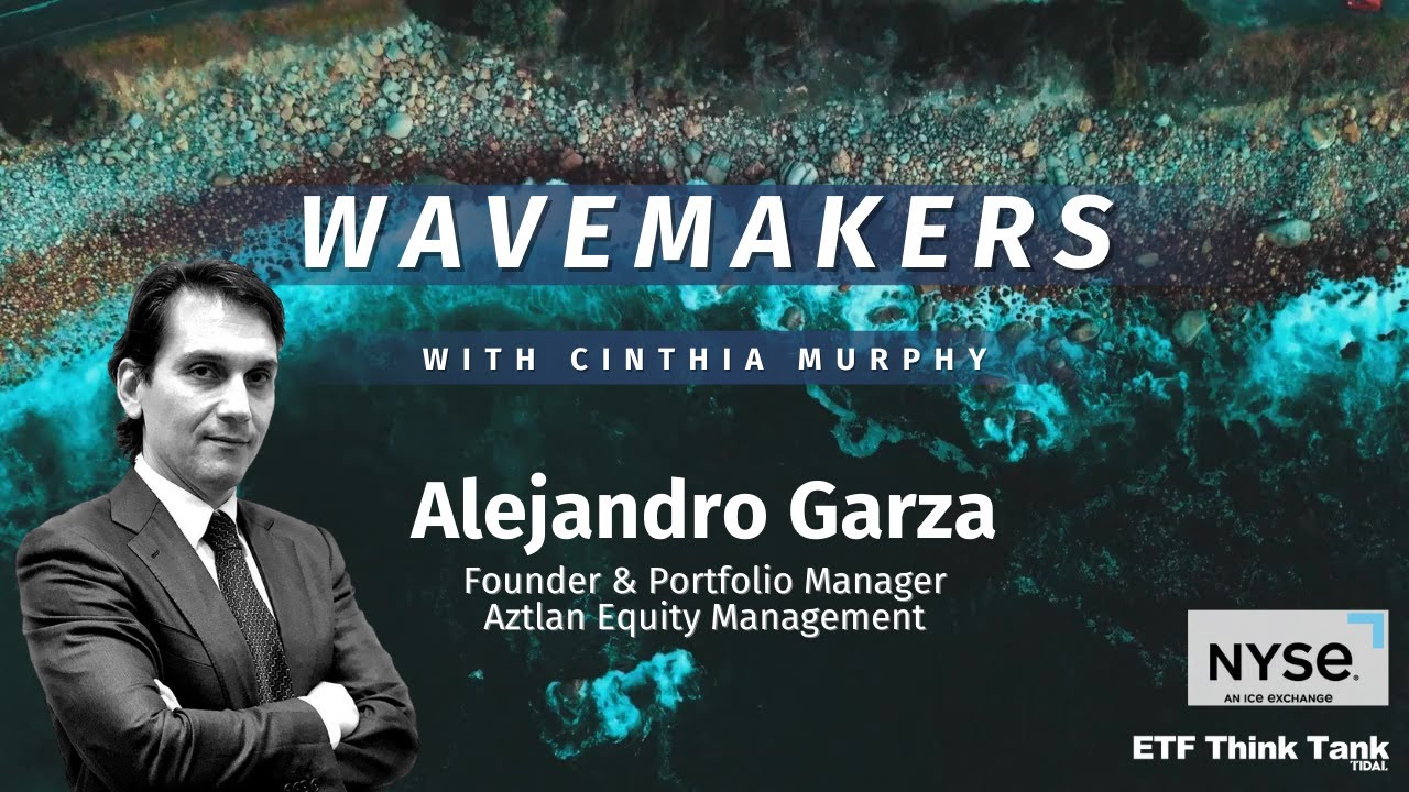 Wavemakers: Challenges of the Global Advisory Business with Alejandro Garza