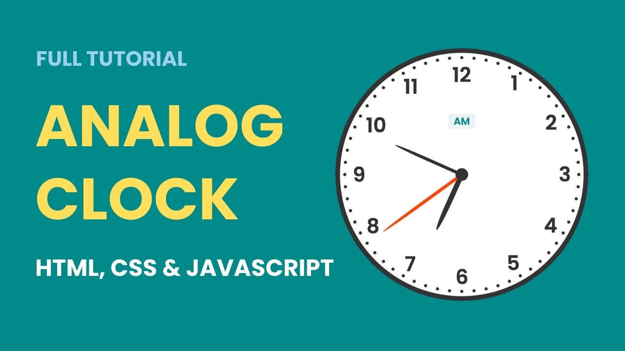 Build an Analog Clock with Javascript