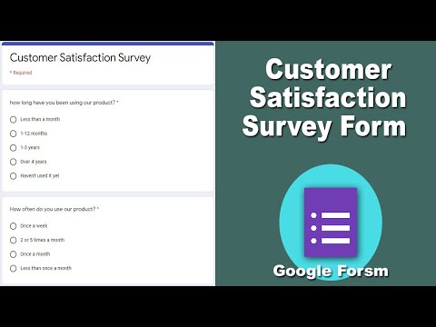 How to Make Customer Satisfaction Survey Form using Google Forms