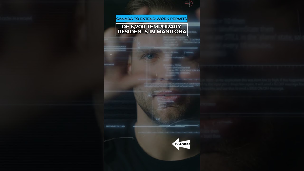 Canada to Extend Work Permits of 6,700 Temporary Residents in Manitoba