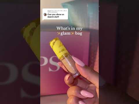 March GlamBag