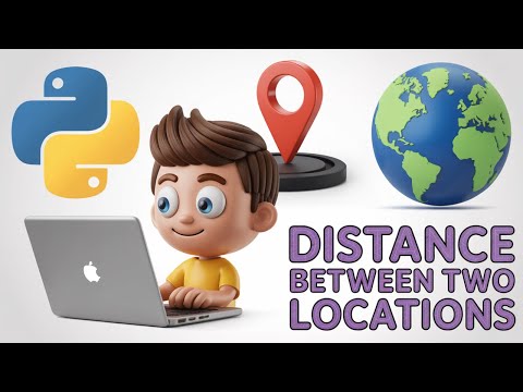 Python 3 geopy Script to Calculate Distance Between Two Locations & Cities in Kilometres