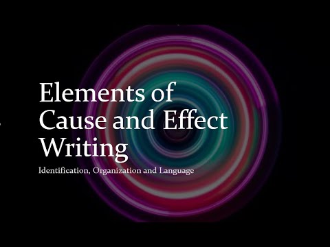 Elements of Cause and Effect Writing