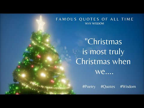 Christmas Quotes By The Best People Around The World | Poetry, Quotes and Wisdom