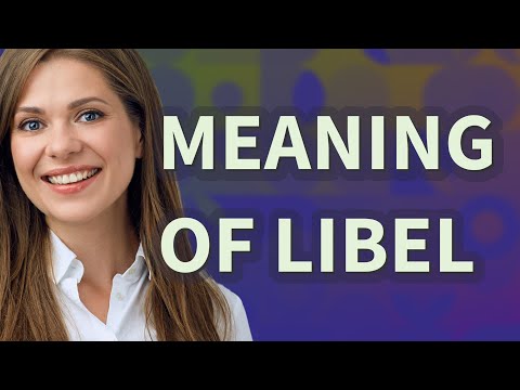 Libel | meaning of Libel