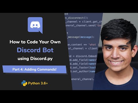 (2020) How to Code Your Own Discord Bot in Python #4 - Adding Commands To Your Bot!
