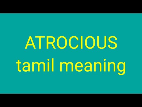 ATROCIOUS tamil meaning/sasikumar