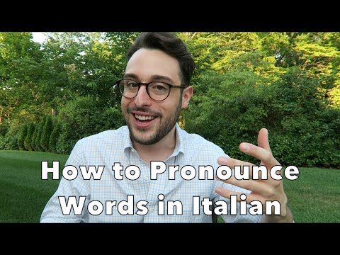 How to Pronounce Words in Italian