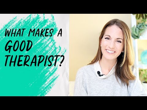 Characteristics of a Good Therapist
