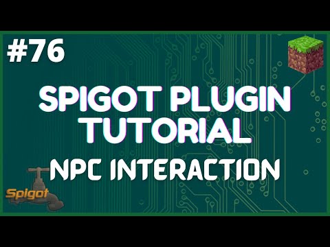 Spigot Plugin Development - 76 - NPC Interaction using ProtocolLib | QuestNPC Plugin