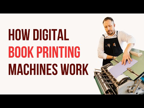 How Digital Book Printing Machines Work And Which One Is Best For You - How to Print Your Book?
