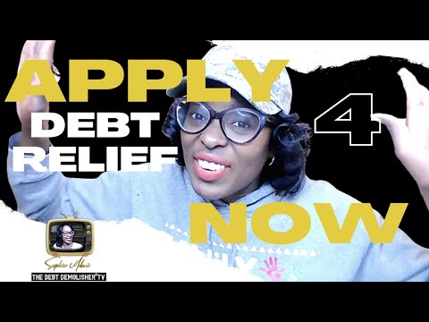 How to Apply for the One-Time Student Loan Debt Relief | The Debt Demolisher TV (student loans)