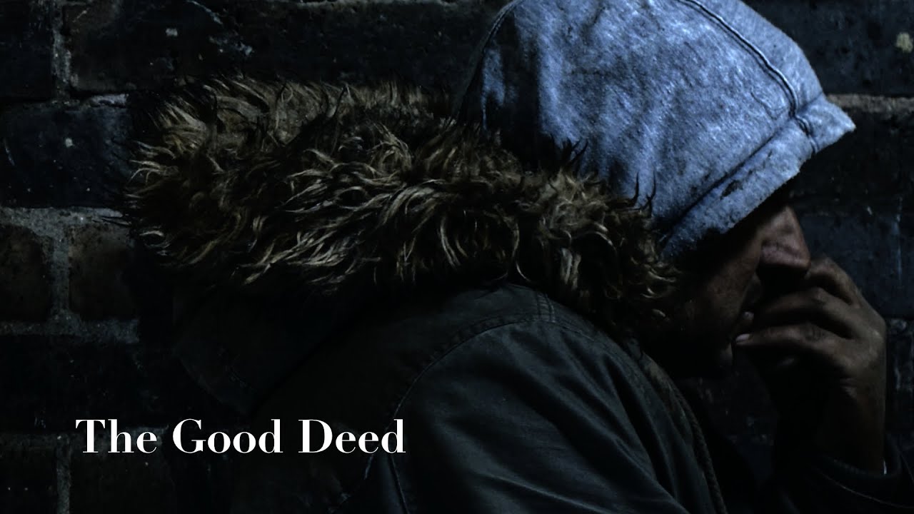 The Good Deed | Short Film