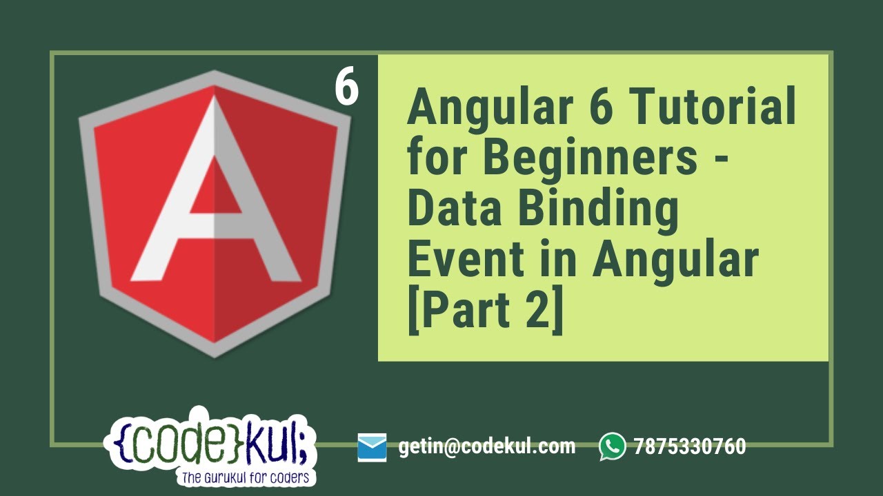 Angular 6 Tutorial for Beginners - Data Binding Event in Angular [Part 2]