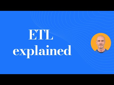 ETL explained