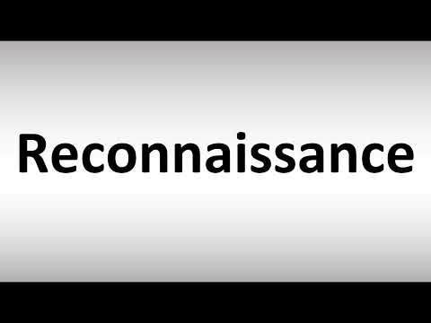 How to Pronounce Reconnaissance