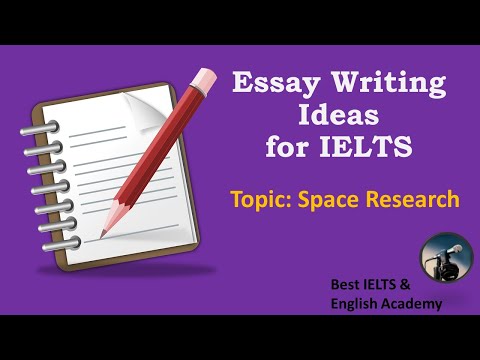 IELTS essay on space research| IELTS Writing | IELTS Essay ideas | Best IELTS