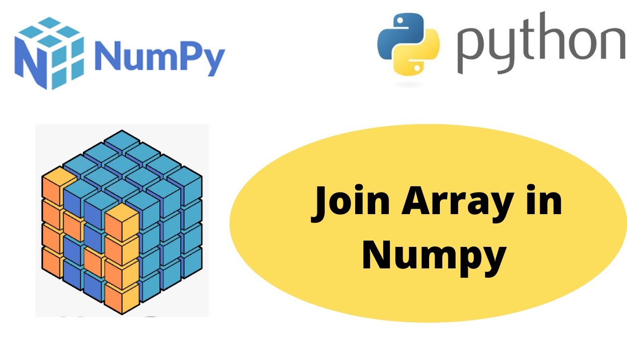 Join Array in Numpy | Numpy Join Array | Array Manipulation in Numpy | Numpy Tutorial for Beginner