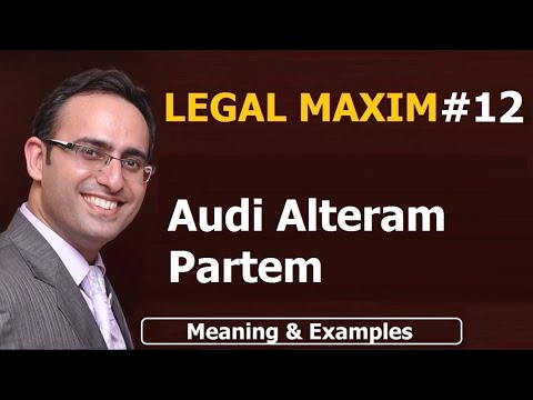 LATIN MAXIM -12 | Audi Alteram Partem | LEGAL MAXIM -12 | Meaning & Examples | UPSC | JUDICIARY, LAW