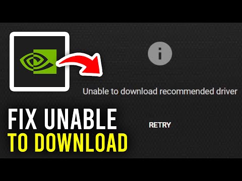 Fix GeForce Experience Unable To Download Recommended Driver - Full Guide