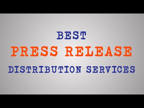 Best Press Release Distribution Services for 2019