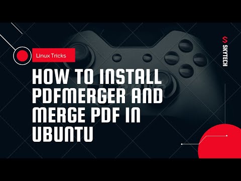 Linux Ubuntu Tech: How To Merge PDF in Ubuntu Linux & How to install Pdf Merger Software worked.