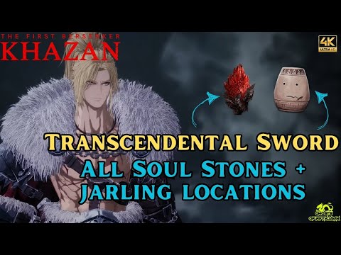 Transcendental Sword All Soul Stones and Jarling Locations - First Berserker Khazan
