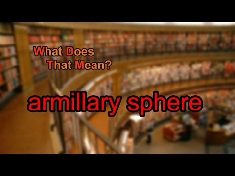 What does armillary sphere mean?
