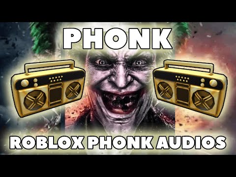 Phonk Roblox Music Codes/IDs (March 2025) *WORKING* ROBLOX ID