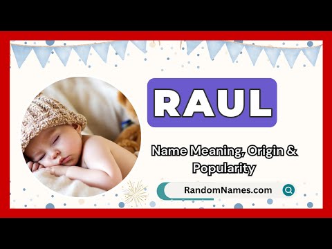 Raul - Baby Boy Name Meaning, Origin & Popularity - RandomNames.com