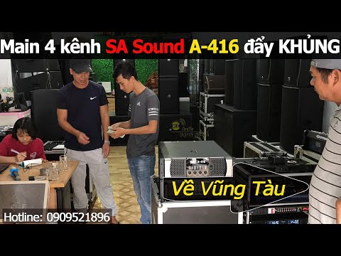 Đập Hộp Cục Đẩy 4 Kênh KHỦNG - SA Sound A-416 Chính Hãng - 1600W/Kênh - Công Nghệ USA