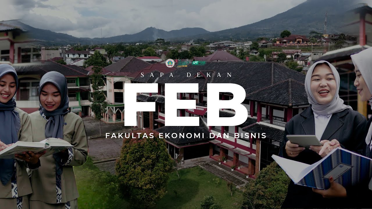 SAPA DEKAN FAKULTAS EKONOMI DAN BISNIS | PMB UNSIQ