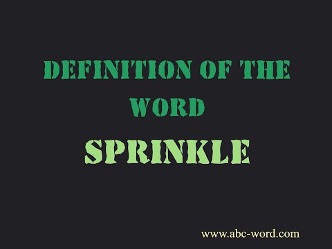 Definition of the word "Sprinkle"