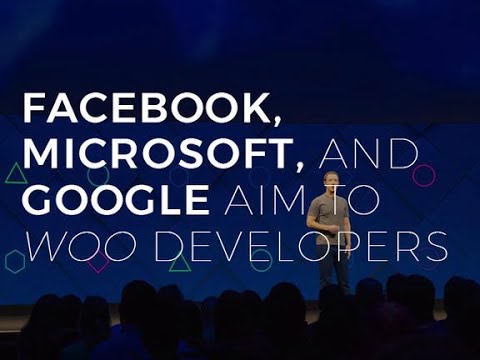 Facebook, Microsoft, and Google aim to woo developers | ZDNet