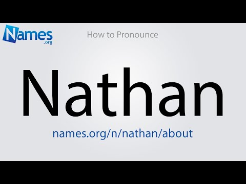 How to Pronounce Nathan