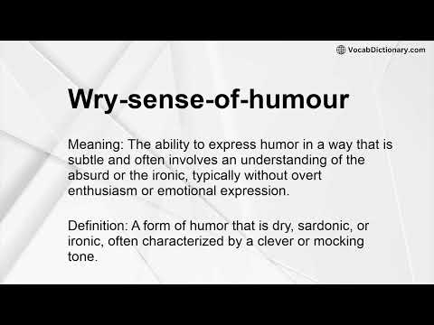 Wry-sense-of-humour Meaning