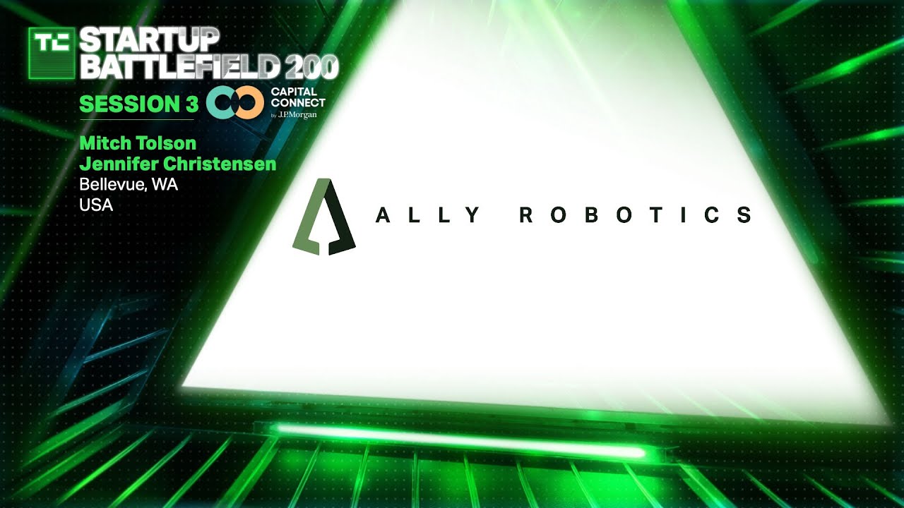 Startup Battlefield - Session 3: Ally Robotics