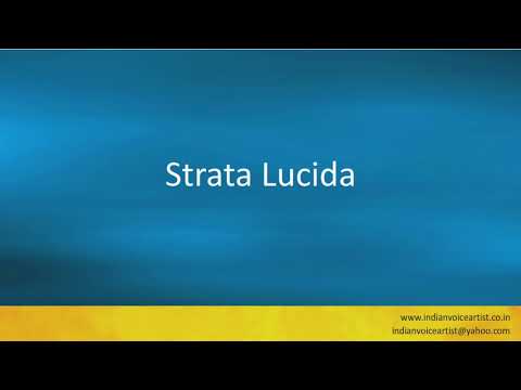 Pronunciation of the word(s) "Strata Lucida".