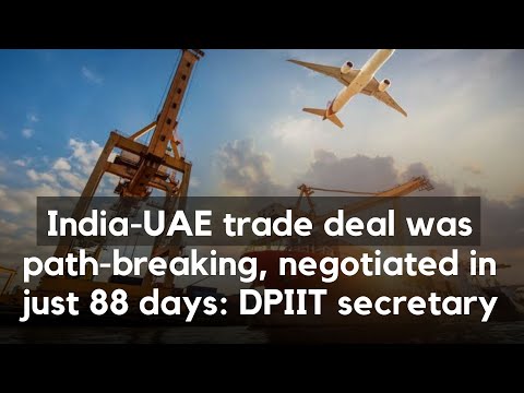 DPIIT Secretary highlights the significance of CEPA and India-UAE economic ties