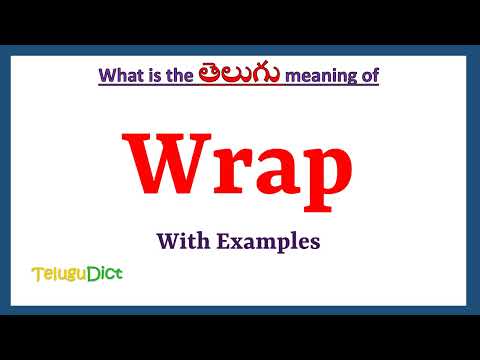 Wrap Meaning in Telugu | Wrap in Telugu | Wrap in Telugu Dictionary |