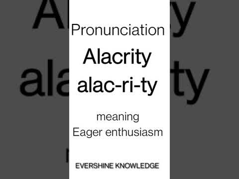 How to pronounce Alacrity pronunciation with Definition ( meaning )